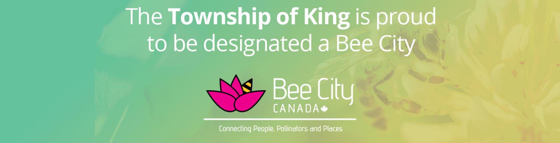 Bee City Certification | Township Of King